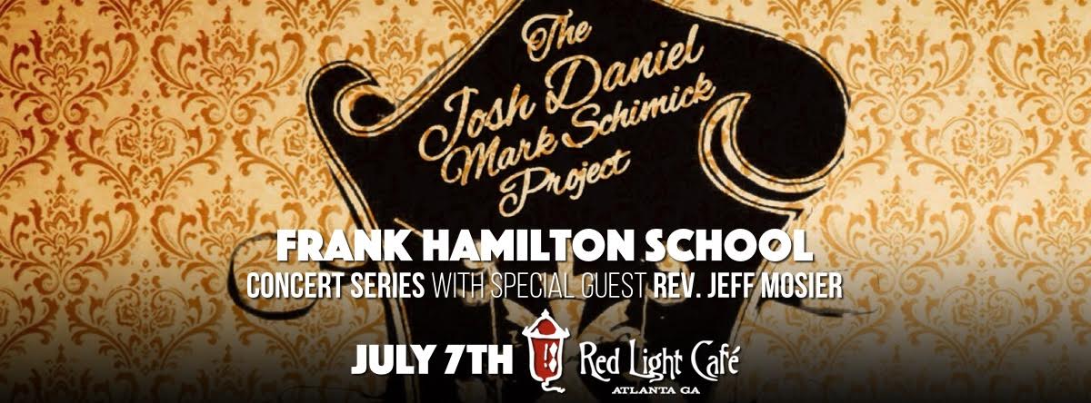 Frank Hamilton School Concert Series feat. The Josh Daniel-Mark ...